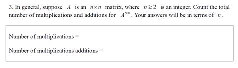 Solved In General Suppose A Is An Nxn Matrix Where N Chegg