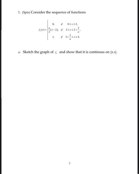 solved 1 5pts consider the sequence of functions 0 if