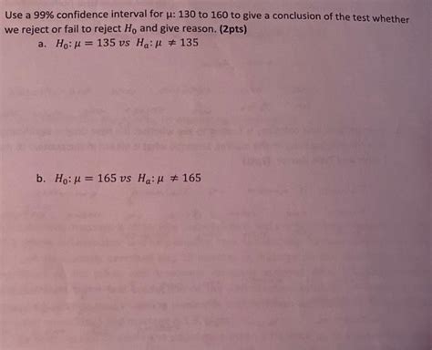 Solved 2 The Null And Alternative Hypotheses For A Test Are