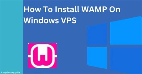 How To Install WAMP On Windows VPS Veeble Hosting