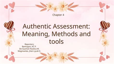 Authentic Assessment Meaning Methods And Tools Pptx