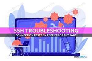 Ssh Exchange Identification Read Connection Reset By Peer Linux Tutorials Learn Linux