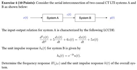 Solved Exercise 4 (10 ﻿Points): Consider the serial | Chegg.com
