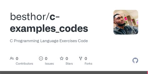 GitHub Besthor C Examples Codes C Programming Language Exercises Code