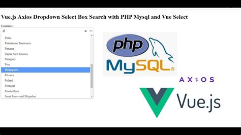 Vue Js Axios Dropdown Select Box Search With PHP Mysql And Vue Select YouTube