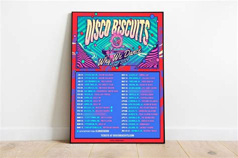 The Disco Biscuits Why We Dance Tour Poster Sold By Awful Julietta