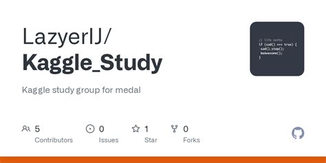 Github Lazyerij Kaggle Study Kaggle Study Group For Medal
