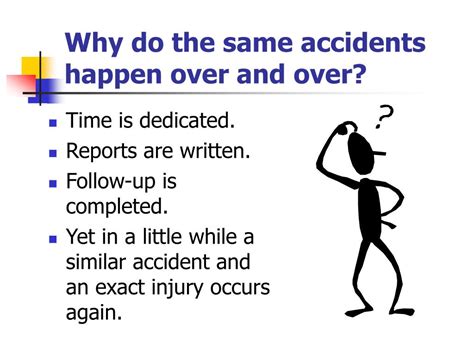 Ppt Accident Investigation Why Similar Accidents Keep Duplicating Themselves Powerpoint