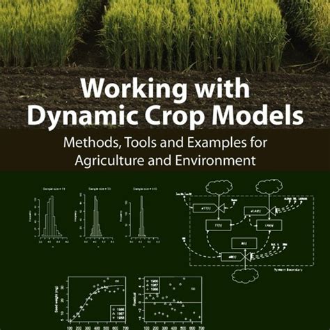 Stream PDF READ Working With Dynamic Crop Models Methods Tools And Examples For Agriculture