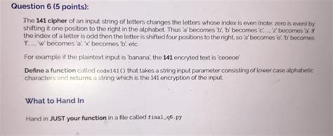 solved question 6 5 points the 141 cipher of an input
