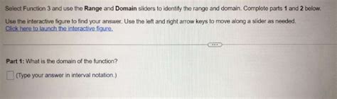 Solved Select Function 3 And Use The Range And Domain Sliders To