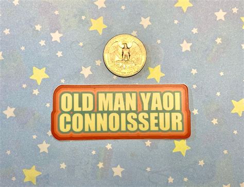 Old Man Yaoi Connoisseur Sticker Etsy