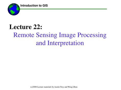Ppt Lecture 22 Remote Sensing Image Processing And Interpretation Powerpoint Presentation