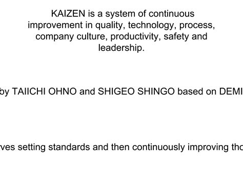 Kaizen Concepts Benefits Supports PPTX