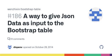 A Way To Give Json Data As Input To The Bootstrap Table · Issue 186 · Wenzhixinbootstrap Table