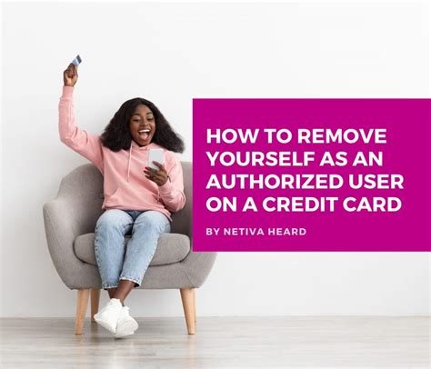 How To Remove Yourself As An Authorized User On A Credit Card