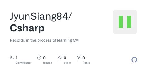 GitHub JyunSiang Csharp Records In The Process Of Learning C