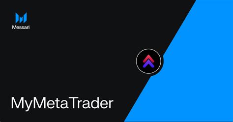 Mymetatrader Fundamentals And Overview Messari