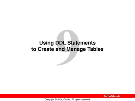 Ppt Using Ddl Statements To Create And Manage Tables Powerpoint Presentation Id9469395