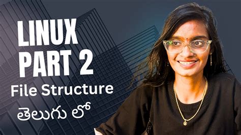 Linux Tutorials Part 2 Understanding Linux File Structure 🐧📂 Youtube