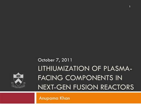 Ppt Lithiumization Of Plasma Facing Components In Next Gen Fusion