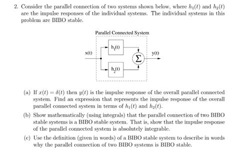 Solved Consider The Parallel Connection Of Two Systems Chegg Com
