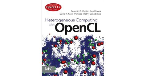 Heterogeneous Computing With Opencl 2nd Edition Book