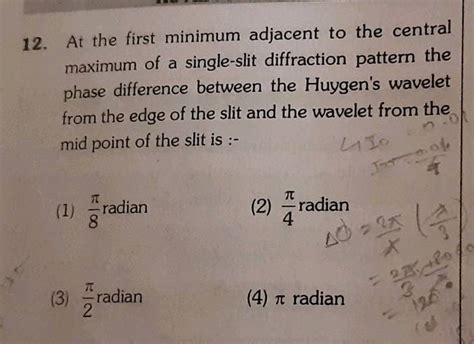 12 at the first minimum adjacent to the central maximum of a single
