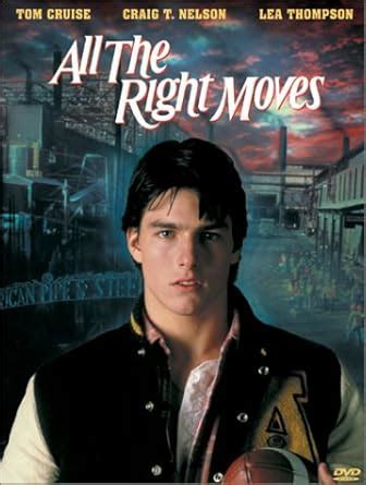 All The Right Moves Tom Cruise Lea Thompson Craig T