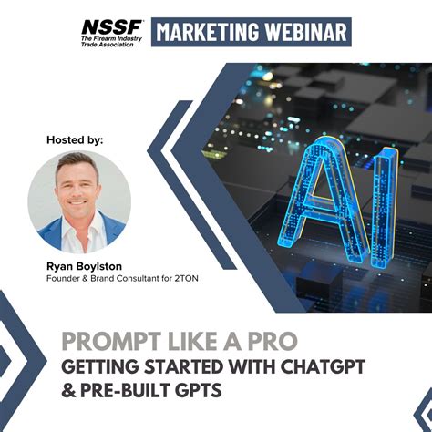 Prompt Like A Pro Getting Started With Chatgpt And Pre Built Gpts • Nssf