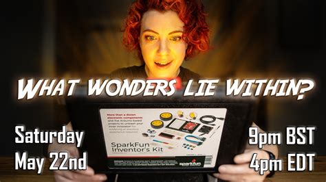 make sure to tune in to sparkfun electronics inc