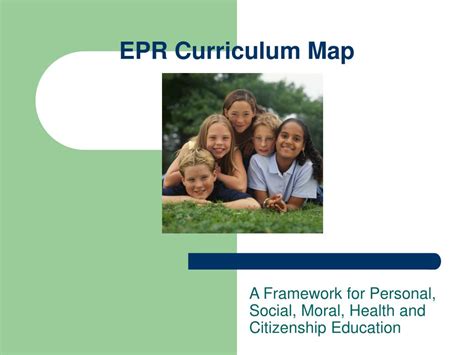 PPT EPR Curriculum Map PowerPoint Presentation Free Download ID 3465615