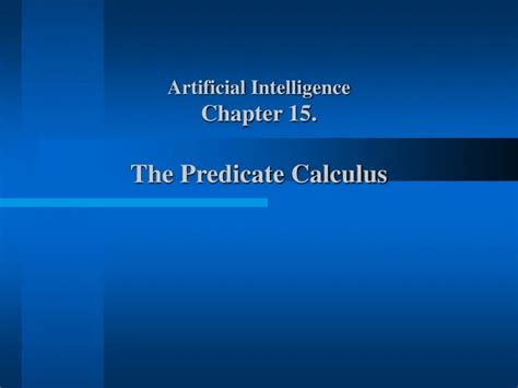 Ppt Predicate Calculus Syntax Semantics Quantification Powerpoint Presentation Id 9628478