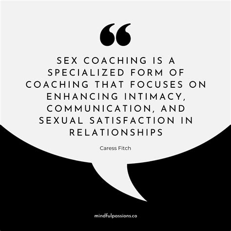 What Is Sex Coaching And Is It Right For You Mindful Passions International Llc