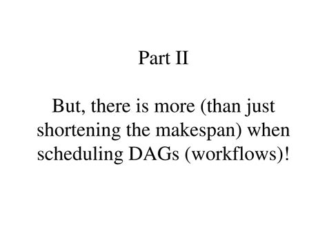 Ppt Exploring Issues With Workflow Scheduling On The Grid Powerpoint