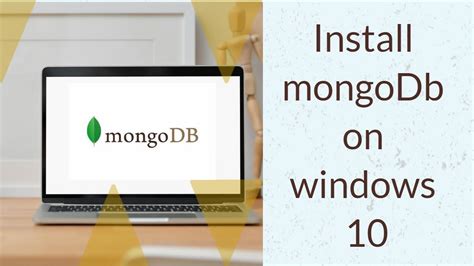 How Install Mongodb On Windows 10 Twinkmoto