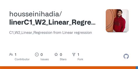 github housseinihadia linerc1 w2 linear regression c1 w2 linear