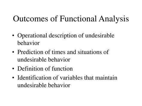 Ppt Outcomes Of Functional Analysis Powerpoint Presentation Free Download Id1224992