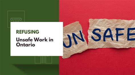 Right To Refuse Unsafe Work Ontario