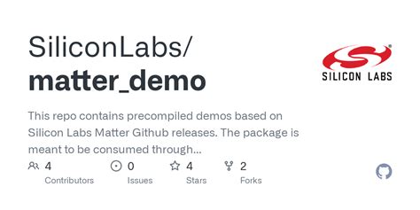 Github Siliconlabs Matter Demo This Repo Contains Precompiled Demos Based On Silicon Labs