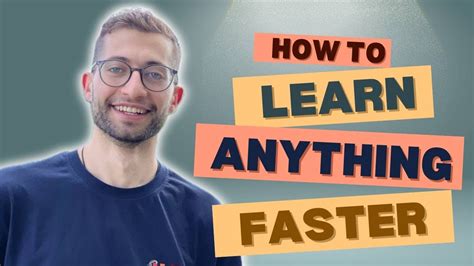 How To Learn Anything Fasterselfimprovementlearningfastlearning