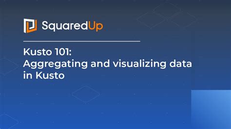 kusto table joins and the let statement squaredup