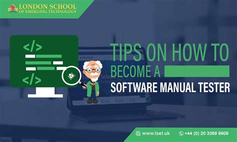 Tips On How To Become A Software Manual Tester Lset