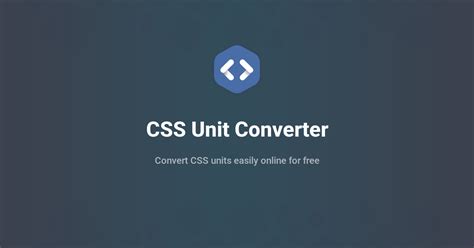 Css Unit Converter Convert Css Units Online