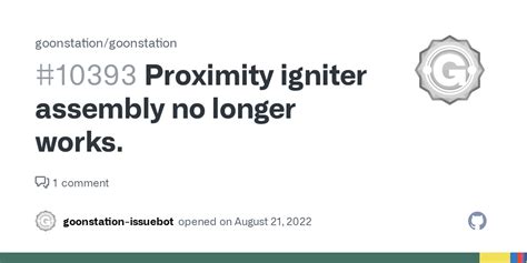 Proximity Igniter Assembly No Longer Works · Issue 10393