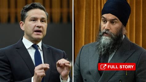 Poilievre Calls On Singh To Trigger Election Or Forever Be Known As