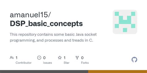 GitHub Amanuel DSP Basic Concepts This Repository Contains Some Basic Java Socket