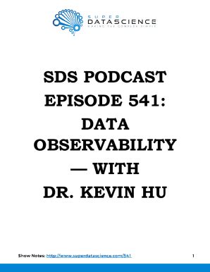 Fillable Online Sds Podcast Episode Data Observability Fax Email Print PdfFiller
