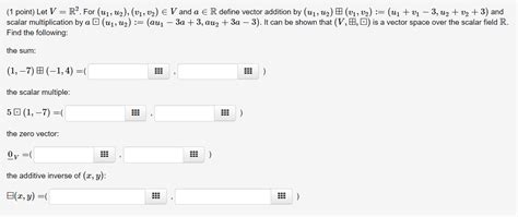 Solved Point Let V R For U V EV And A E R Define Chegg Com