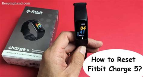 How To Reset Fitbit Charge 5 Easy Steps Guide